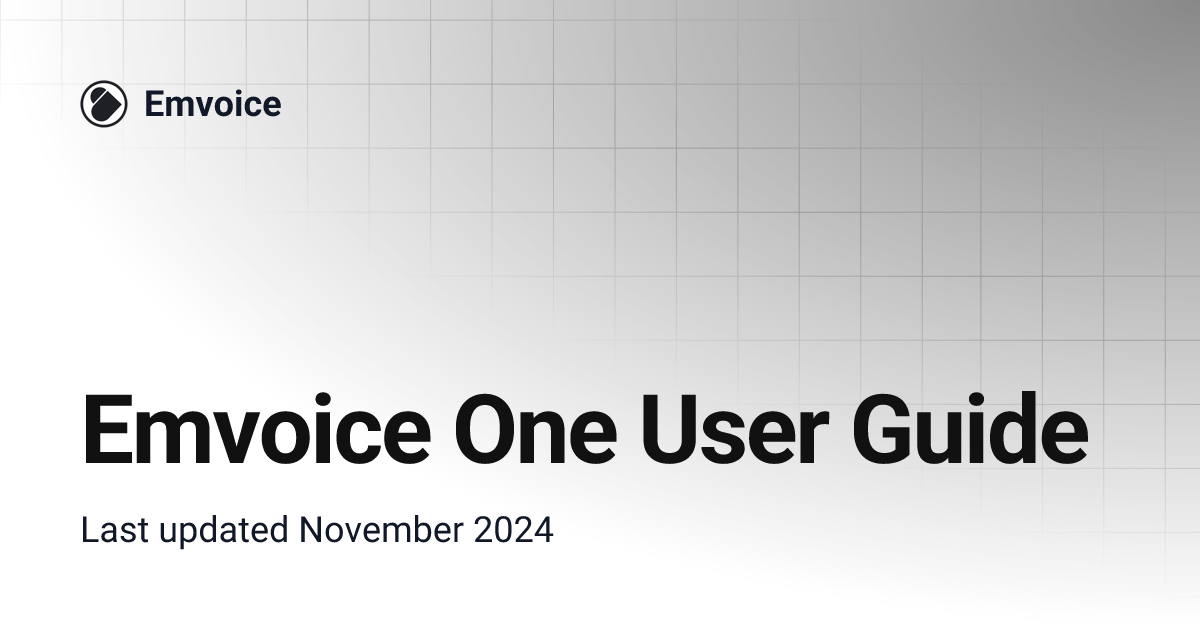 Emvoice One User Guide | Emvoice